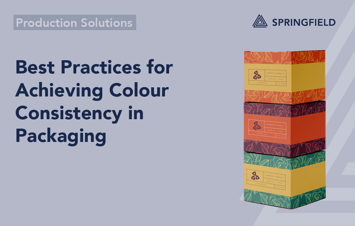 Best Practices for Achieving Colour Consistency in Packaging – Springfield