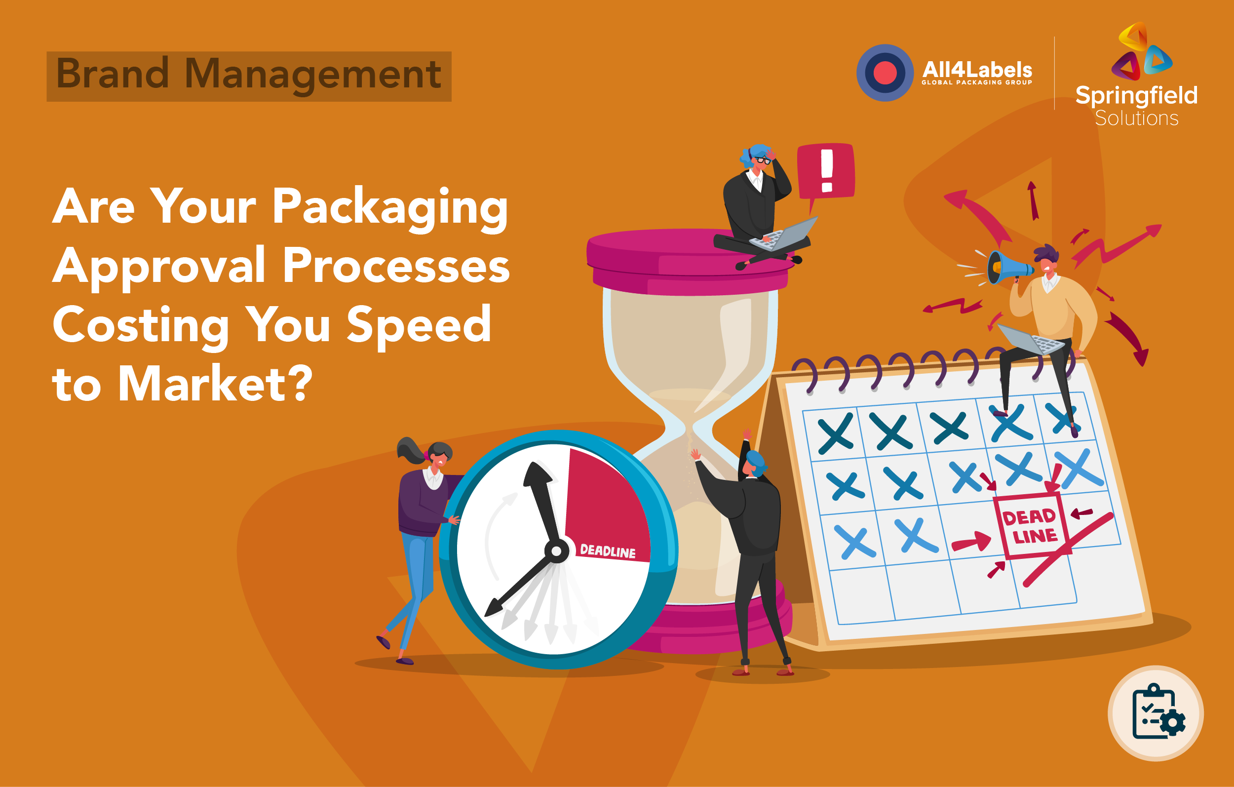 Are Your Packaging Approval Processes Costing You Speed to Market? – Springfield Solutions